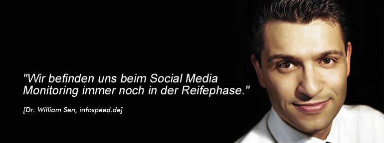 Social Media Monitoring: Interview mit Dr. William Sen von infospeed